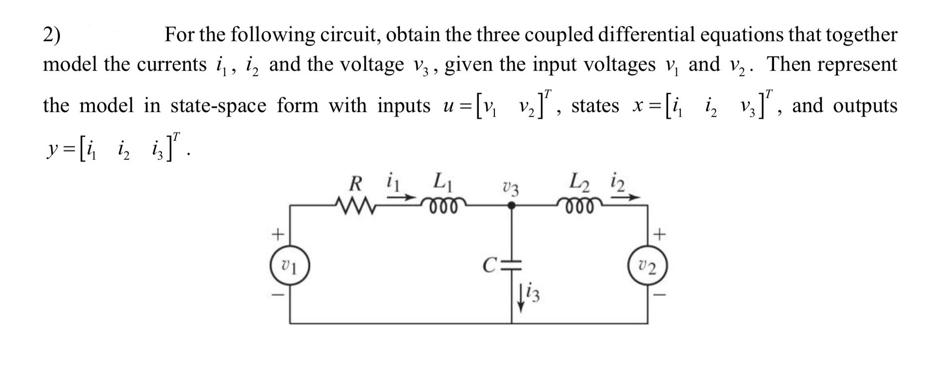 Solved 2) For the following circuit, obtain the three | Chegg.com