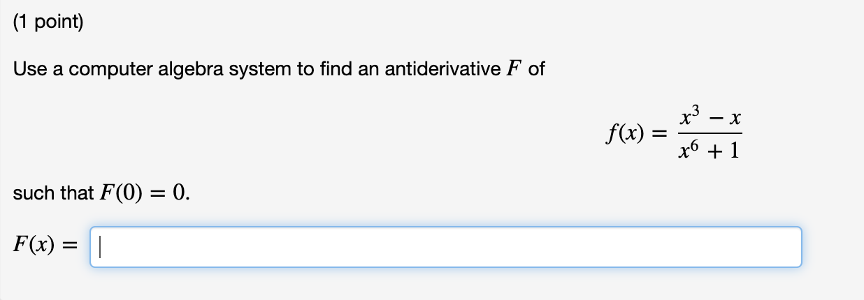Solved (1 point) Use a computer algebra system to find an | Chegg.com
