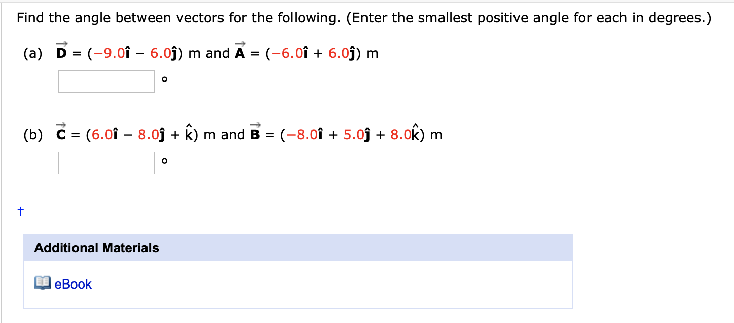 Solved If D = (6.00î – 5.00ĵ) m, B = (-3.00î + 6.00ĵ) m, and | Chegg.com