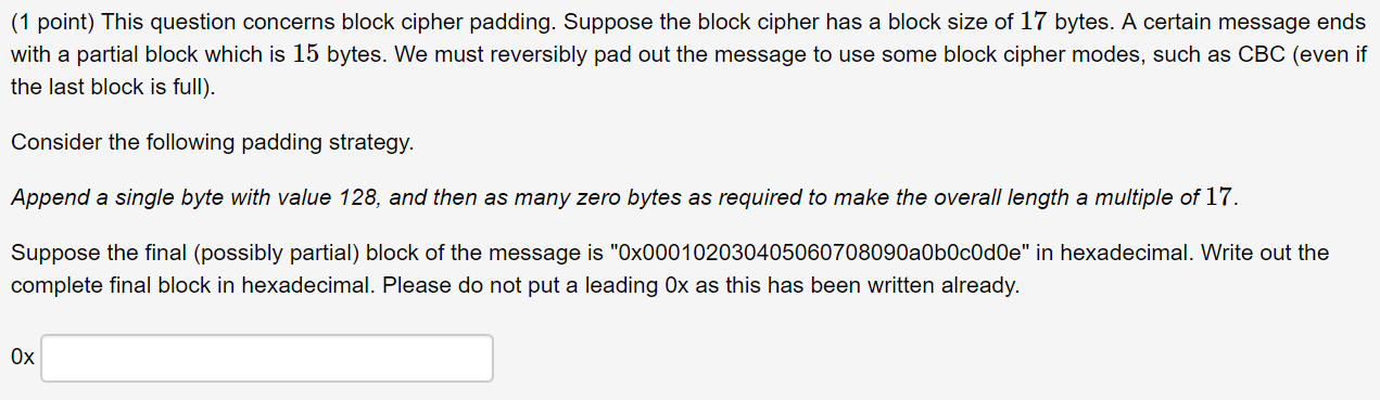 Solved (1 point) This question concerns block cipher | Chegg.com
