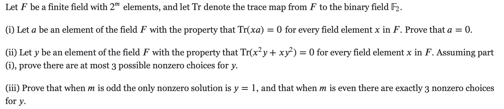 Solved Let F be a finite field with 2" elements, and let Tr | Chegg.com