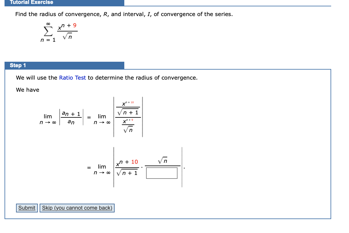Solved Tutorial Exercise Find the radius of convergence, R, | Chegg.com