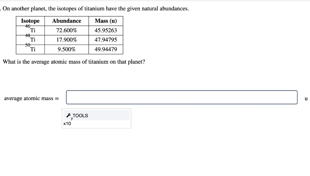 Solved On another planet, the isotopes of titanium have the | Chegg.com