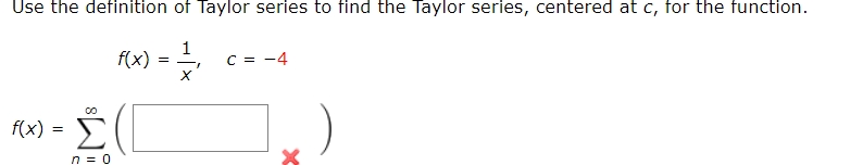 Solved Use the definition of Taylor series to find the | Chegg.com