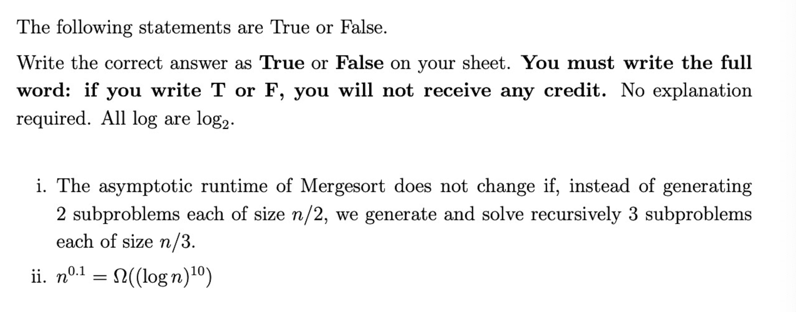 Solved The following statements are True or False. Write the | Chegg.com