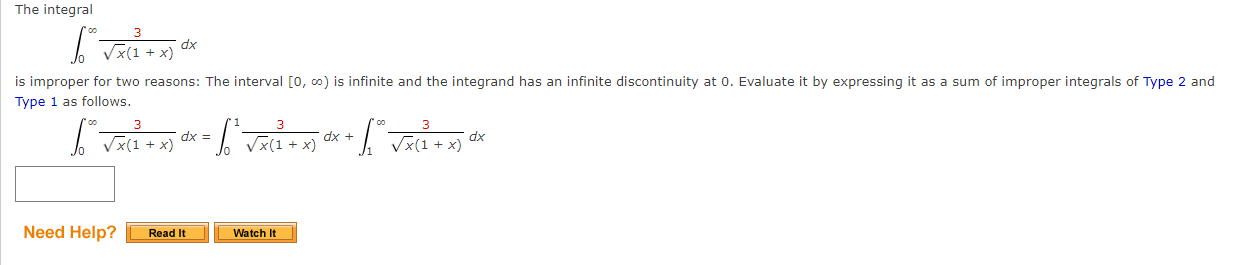 Solved The integral ∫0∞x(1+x)3dx is improper for two | Chegg.com
