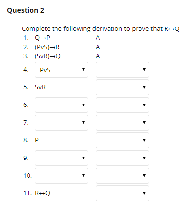 Solved Question 2 Complete the following derivation to prove | Chegg.com