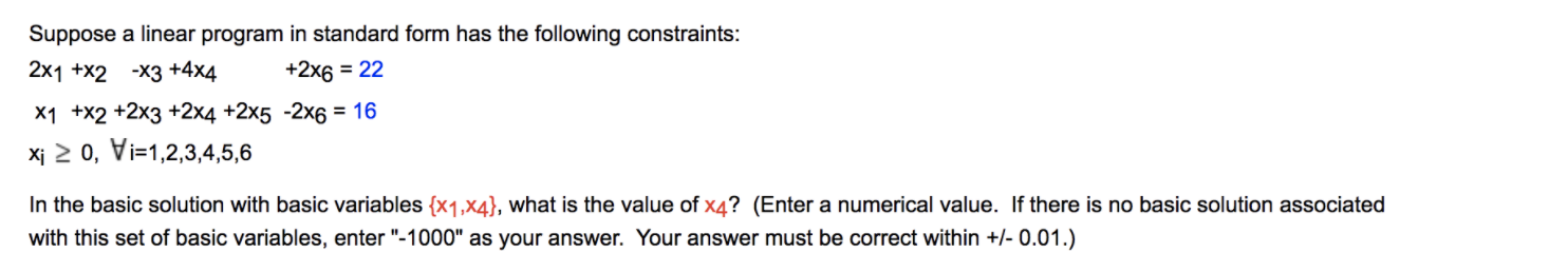 Solved Suppose a linear program in standard form has the | Chegg.com