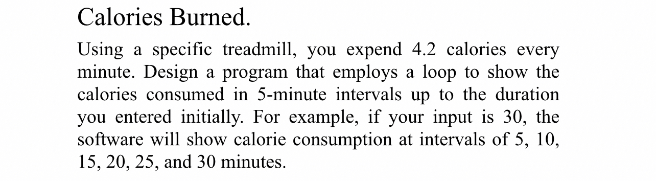 Solved Calories Burned. Using a specific treadmill, you | Chegg.com