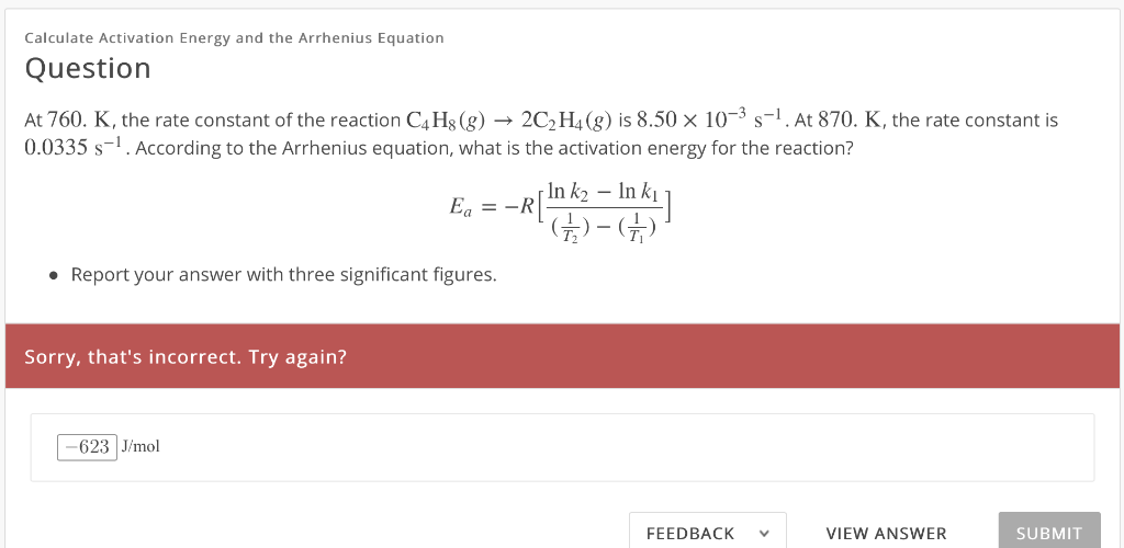 Solved Calculate Activation Energy and the Arrhenius | Chegg.com