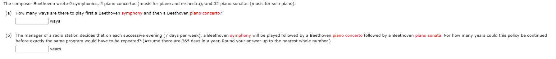 Solved The composer Beethoven wrote 9 symphonies, 5 piano | Chegg.com