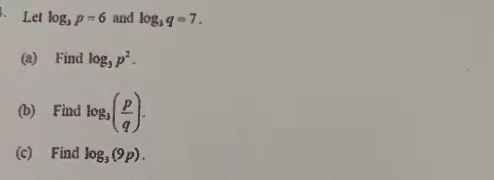 Solved Lel log, p-6 and log, 9-7. Find log, p. (( ☺ (b) Find | Chegg.com