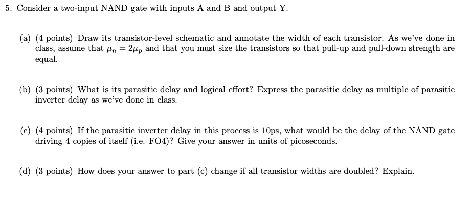 5. Consider a two-input NAND gate with inputs A and B | Chegg.com