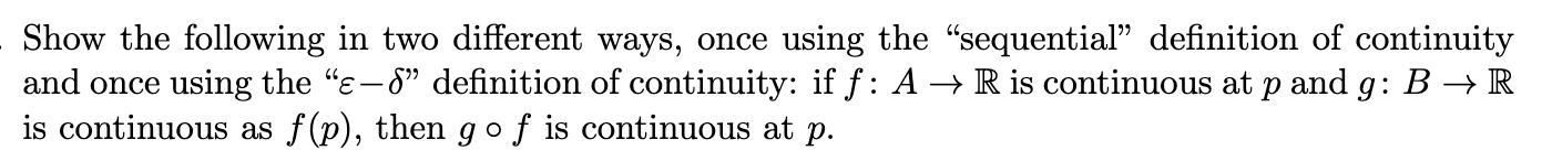 Solved Show the following in two different ways, once using | Chegg.com