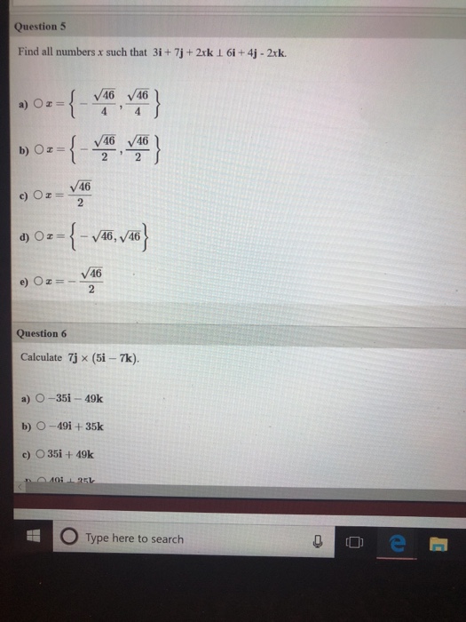 Solved Question 5 Find all numbers x such that 31+ 7j + 2k i | Chegg.com