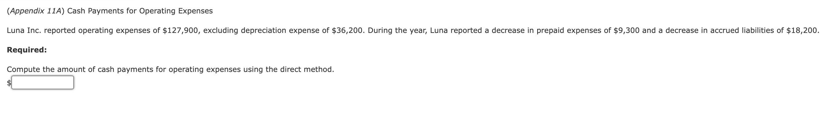 Solved (Appendix 11A) Cash Payments for Operating Expenses | Chegg.com