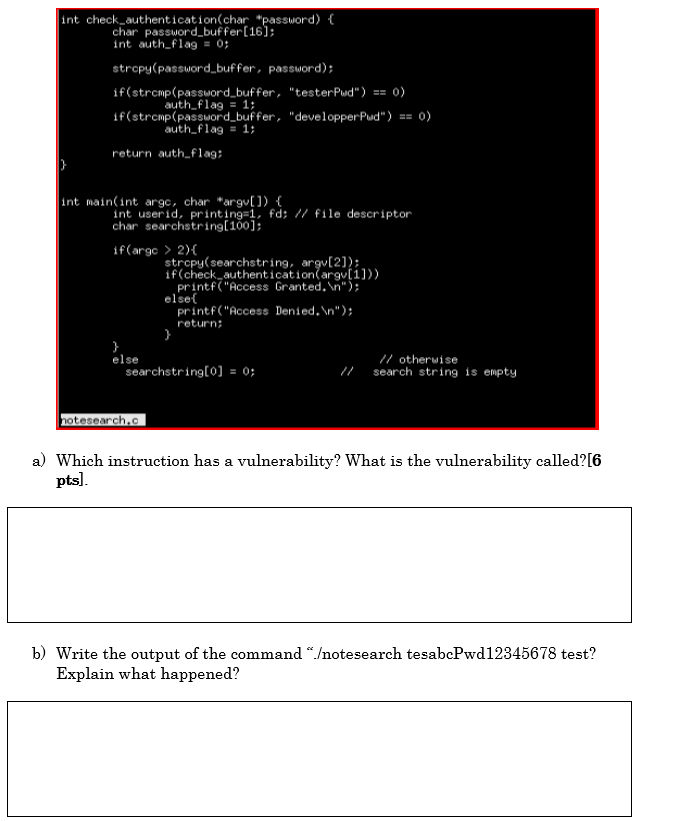 Solved int check_authentication(char "password) { char | Chegg.com