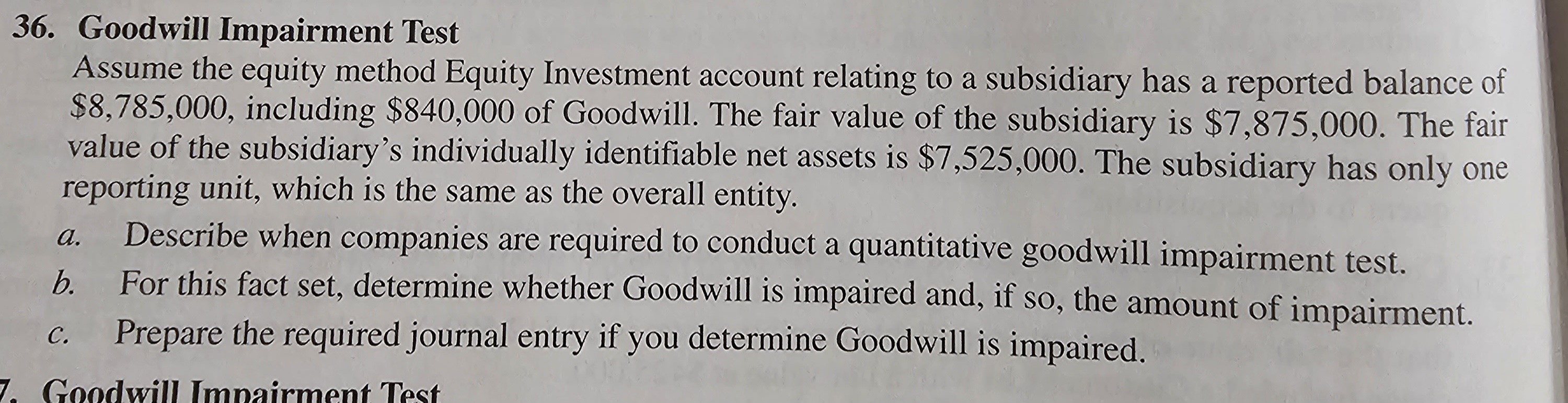 Solved 36. Goodwill Impairment Test Assume the equity method | Chegg.com