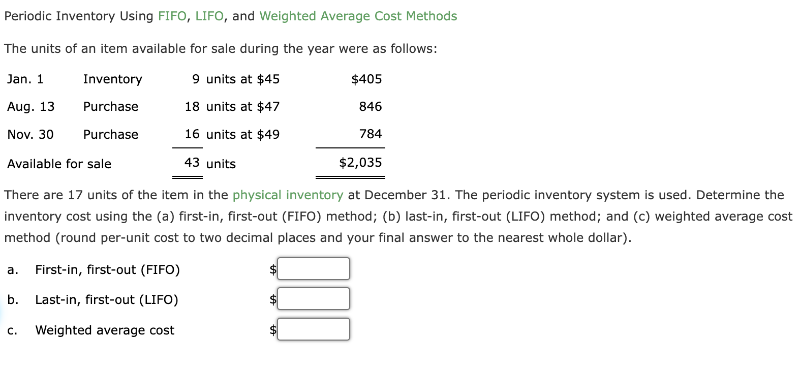 Solved Periodic Inventory Using FIFO, LIFO, and Weighted | Chegg.com
