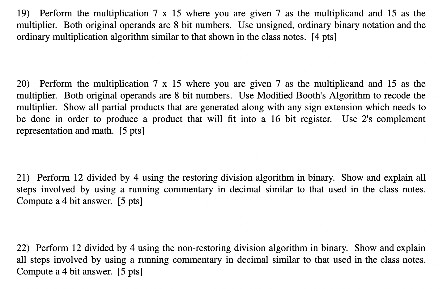 Solved 19) Perform the multiplication 7×15 where you are | Chegg.com