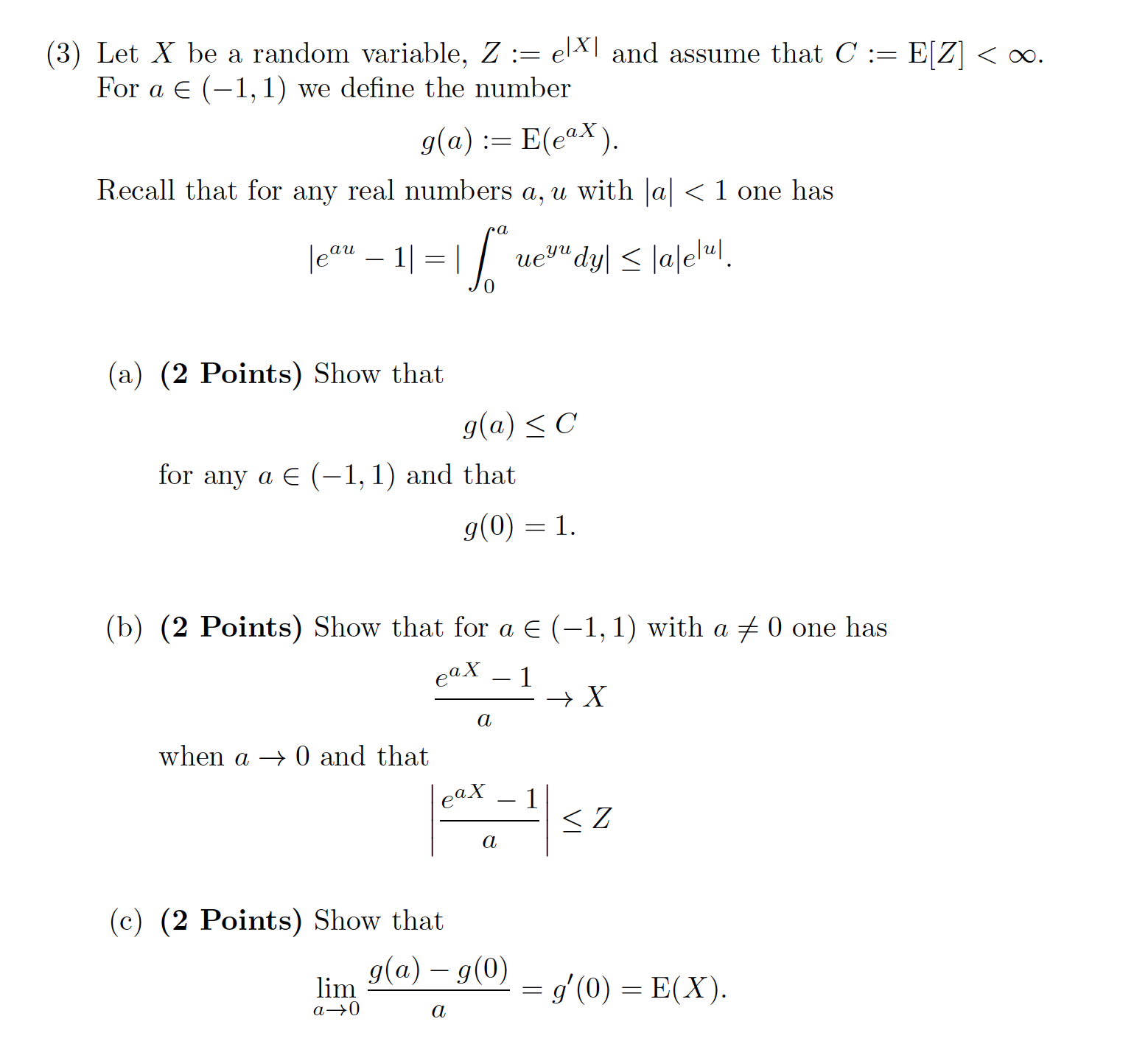 Solved (3) ﻿Let x ﻿be a random variable, Z:=e|x| ﻿and assume | Chegg.com