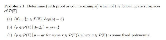 Solved Problem 1. Determine (with proof or counterexample) | Chegg.com