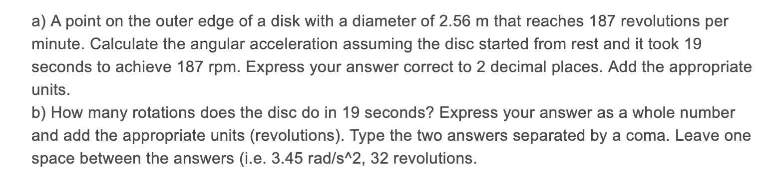 Solved a) A point on the outer edge of a disk with a | Chegg.com