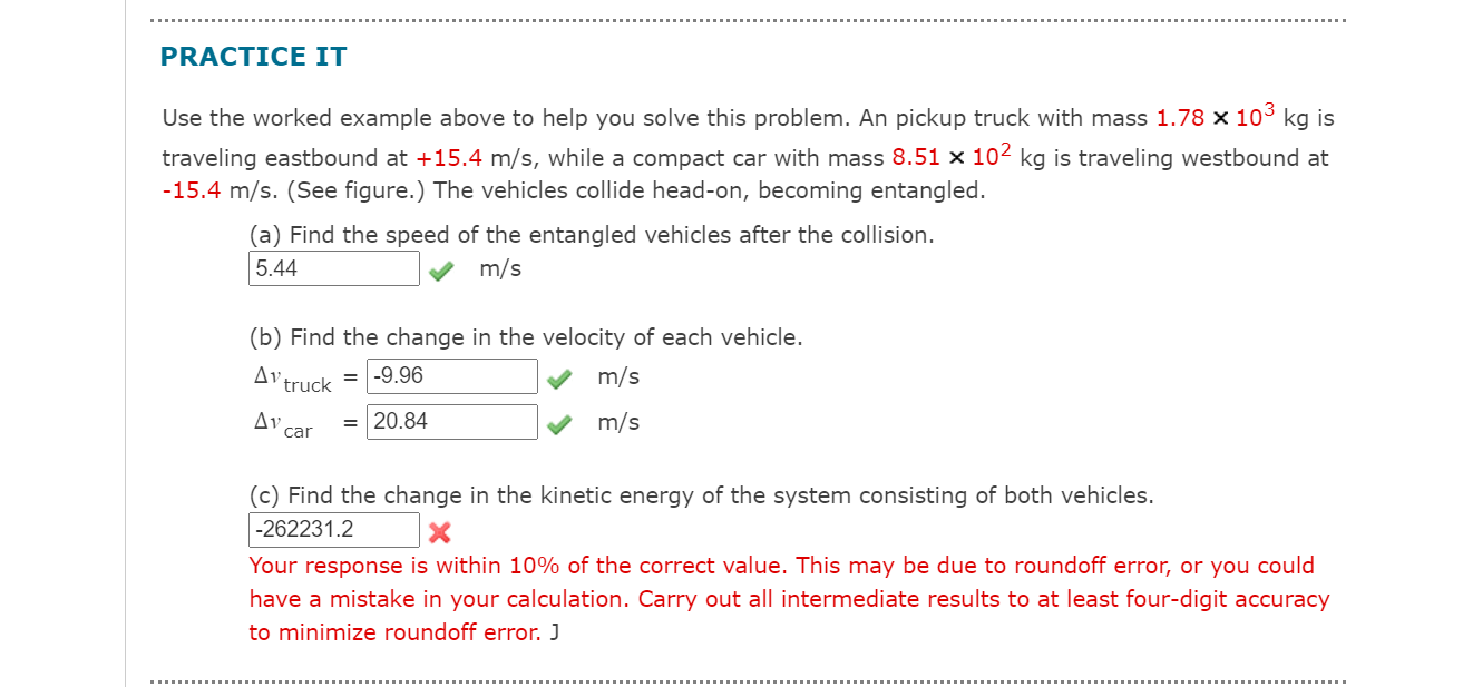 Solved PRACTICE IT Use the worked example above to help you | Chegg.com