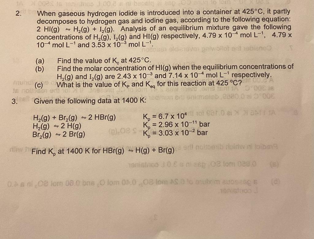 Solved nos 100 Basis 2. When gaseous hydrogen iodide is | Chegg.com