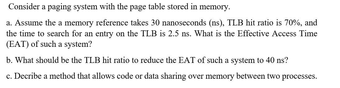 Solved Consider a paging system with the page table stored | Chegg.com