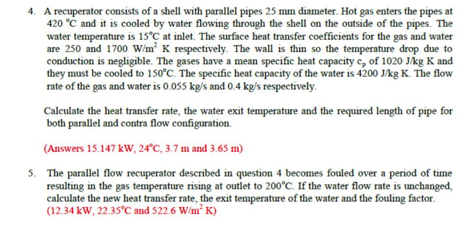 Solved 4. A recuperator consists of a shell with parallel | Chegg.com