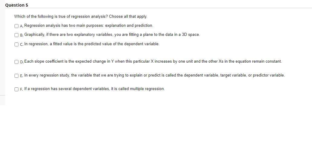 Solved Question 5 Which of the following is true of | Chegg.com