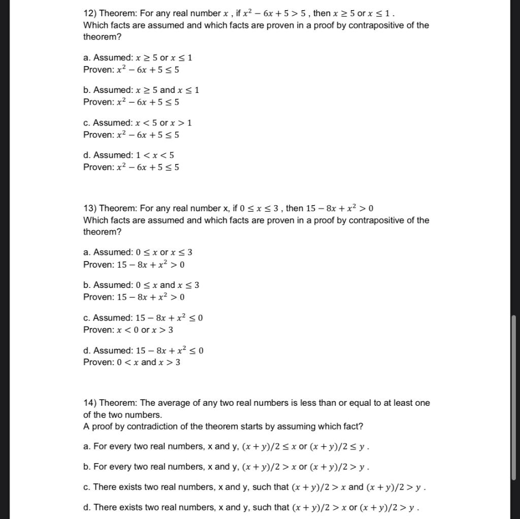 Solved 12) Theorem: For any real number x , if x2 - 6x + 5 > | Chegg.com