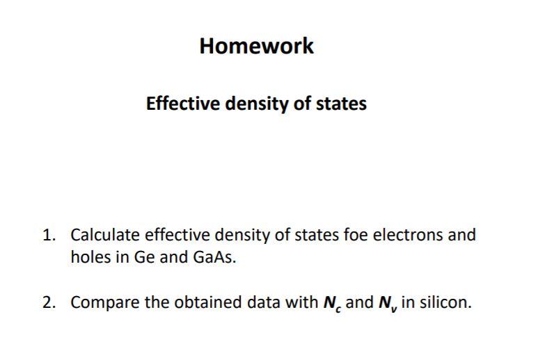 Solved Homework Effective density of states 1. Calculate | Chegg.com