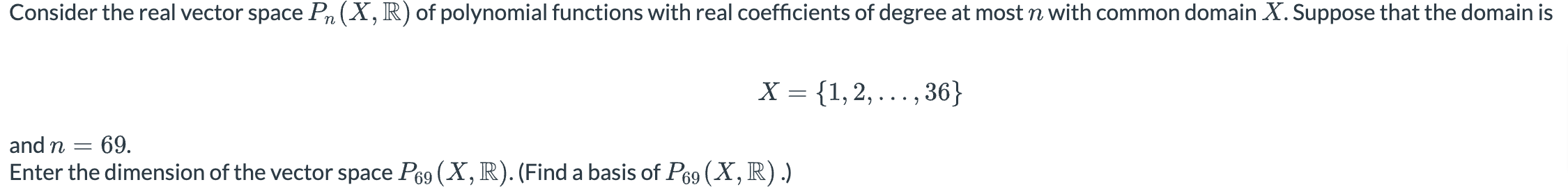 Solved Consider the real vector space Pn(X,R) of polynomial | Chegg.com