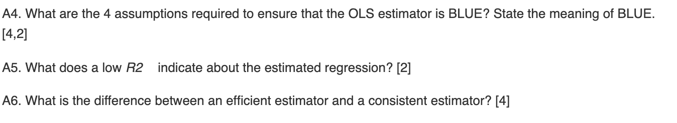 Solved A4. What are the 4 assumptions required to ensure | Chegg.com