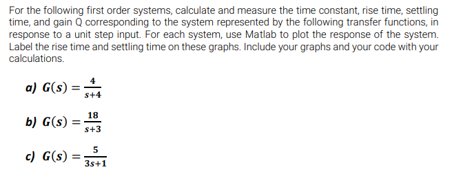 Solved For the following first order systems, calculate and | Chegg.com