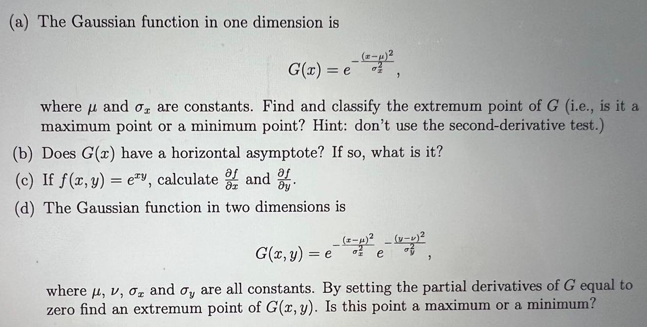 Solved (a) The Gaussian function in one dimension is G(x) = | Chegg.com