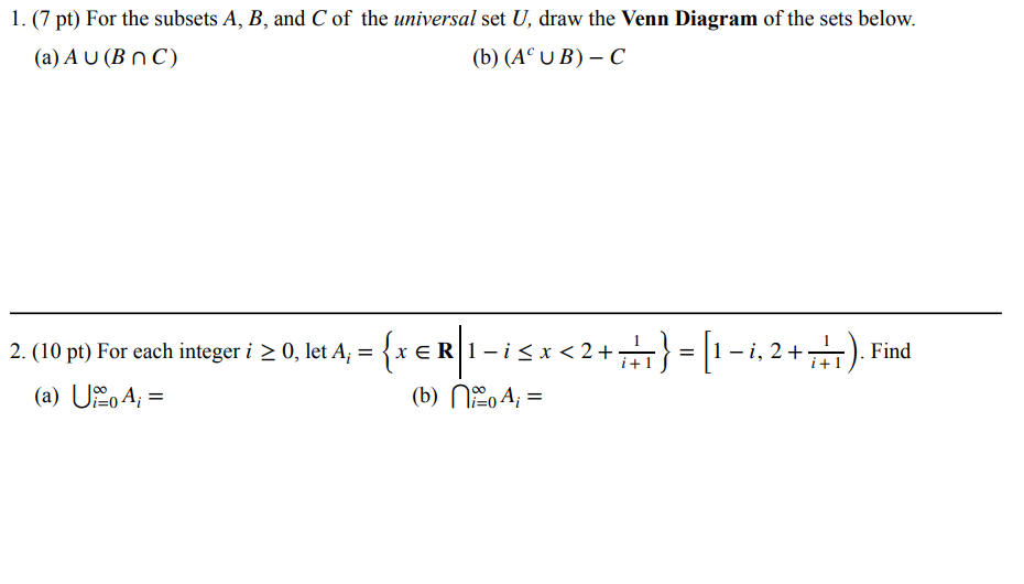 Solved 1. (7 pt) For the subsets A,B, and C of the universal | Chegg.com