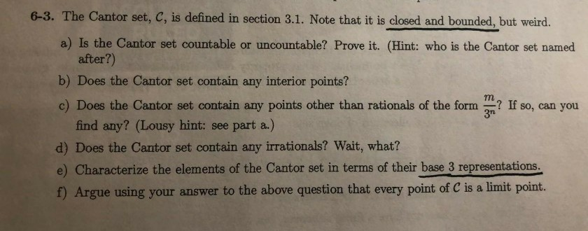 Solved 6 3 The Cantor Set C Is Defined In Section 31 