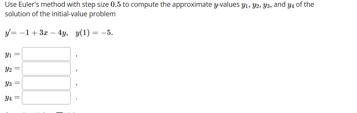Solved Use Euler's method with step size 0.5 to compute the | Chegg.com