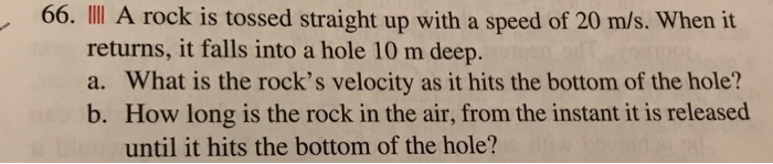 Solved A rock is tossed straight up with a speed of 20 m/s. | Chegg.com