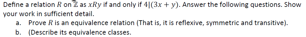 Solved Define A Relation R On Z As Xry If And Only If 43x 5096