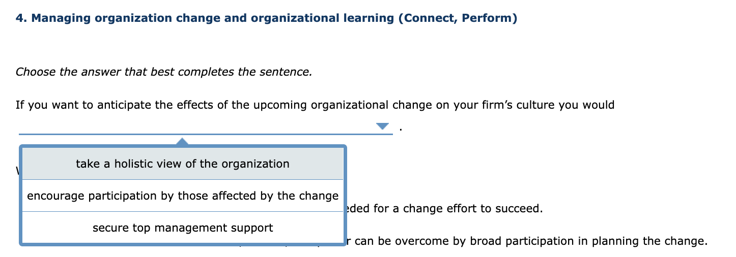 Solved 4. Managing organization change and organizational | Chegg.com