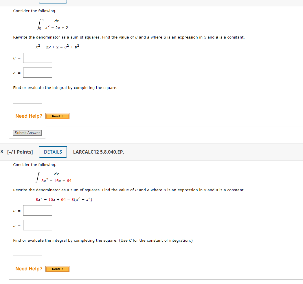 Solved Consider the following. ∫01x2−2x+2dx Rewrite the | Chegg.com