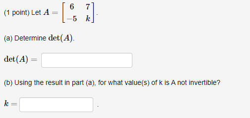 Solved (1 point) Suppose that A and B are 4 x 4 matrices | Chegg.com