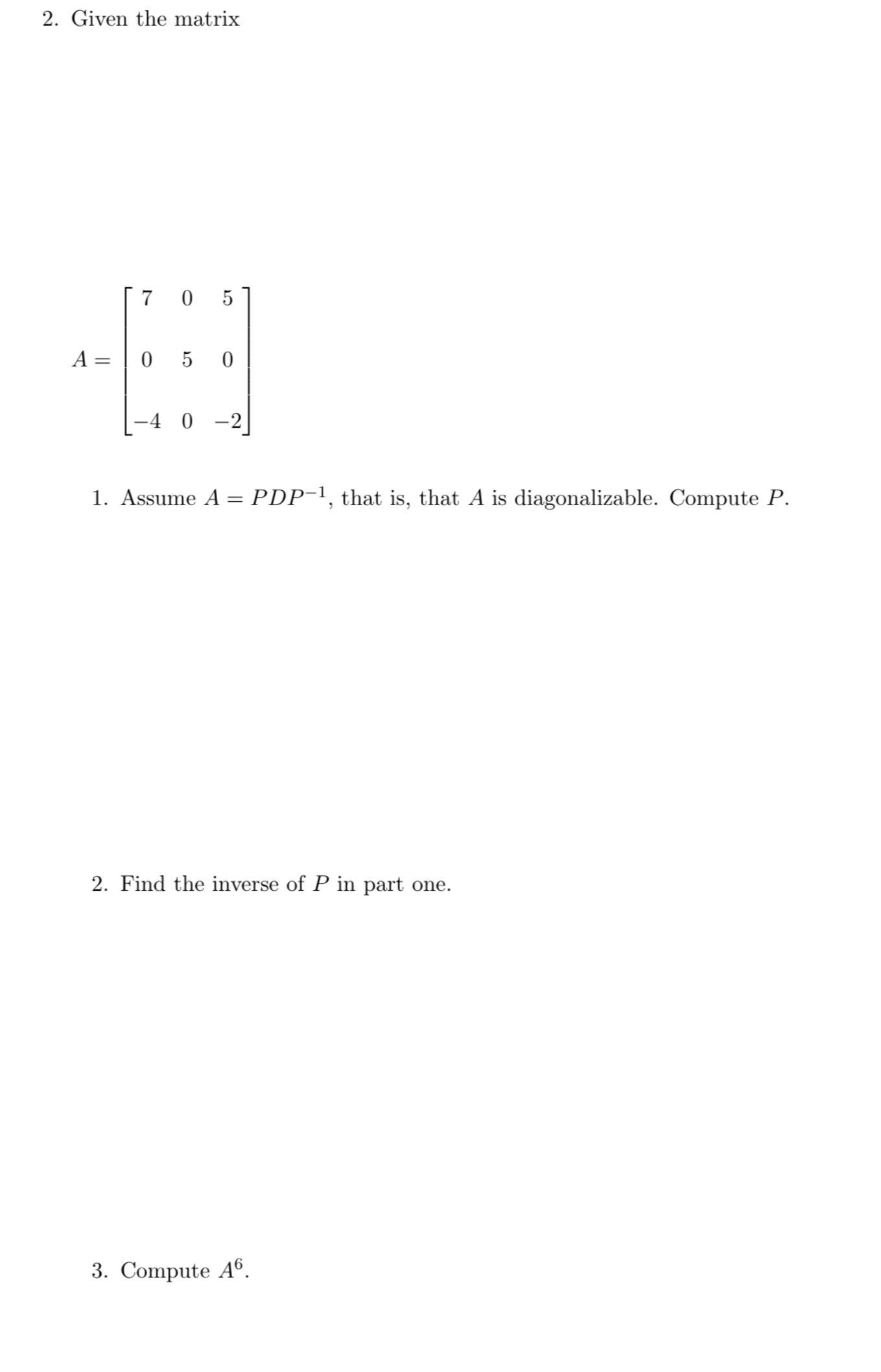 Solved linear Algebra:Please solve the following question | Chegg.com