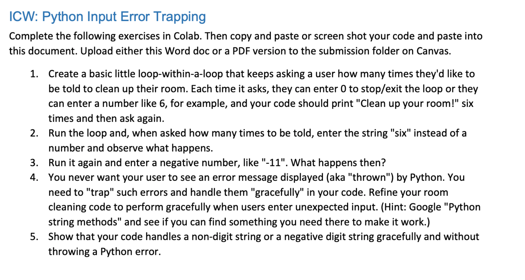 Solved ICW: Python Input Error Trapping Complete the | Chegg.com