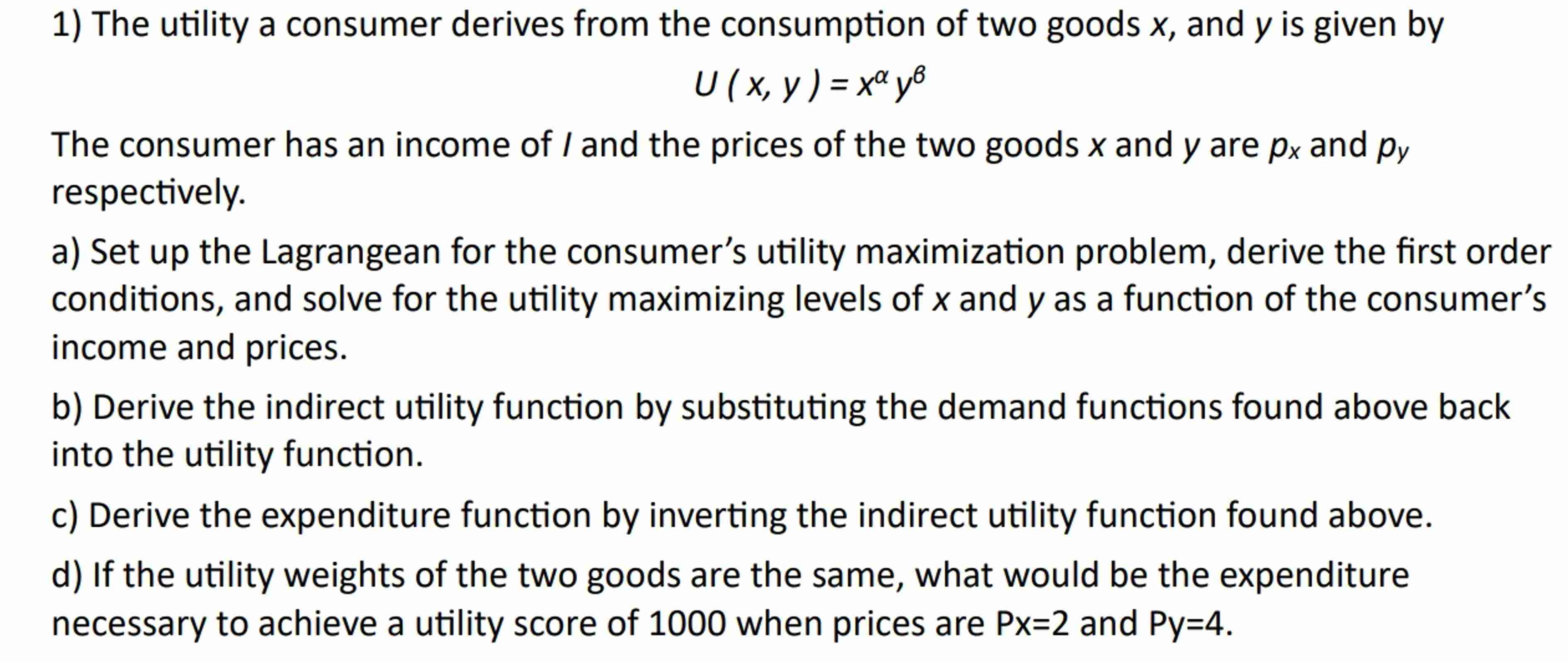 Solved The utility a consumer derives from the consumption | Chegg.com