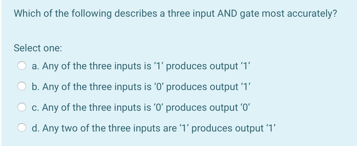 Solved Which of the following describes a three input AND | Chegg.com